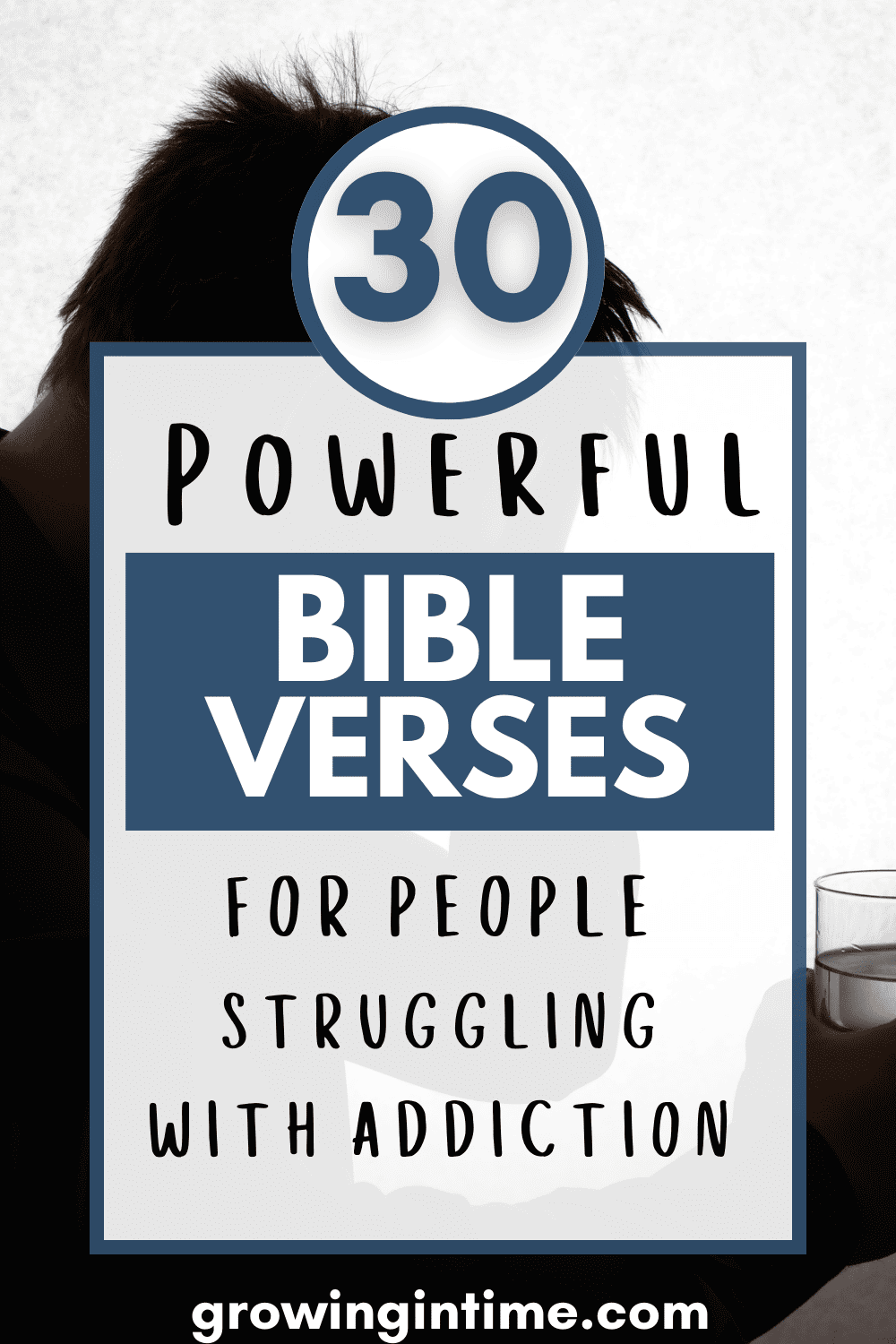 30 Encouraging Bible Verses To Help You Overcome Addiction - Growing in ...