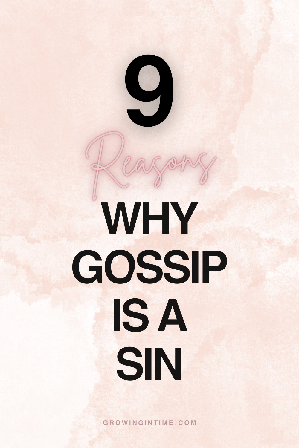 Is Gossip a Sin? 9 Warning Signs From The Bible - Growing in Time